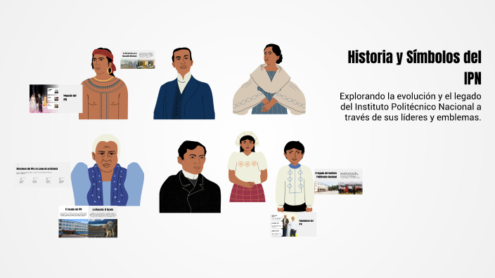 Historia y Símbolos del IPN by Rodrigo Lopez on Prezi