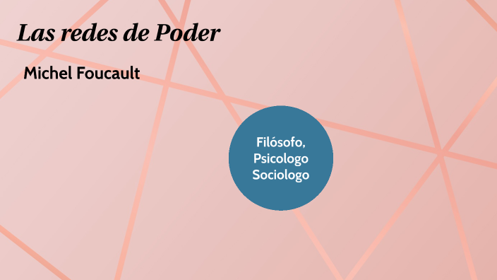 Las redes de Poder by Liliana Mariel Paredes on Prezi