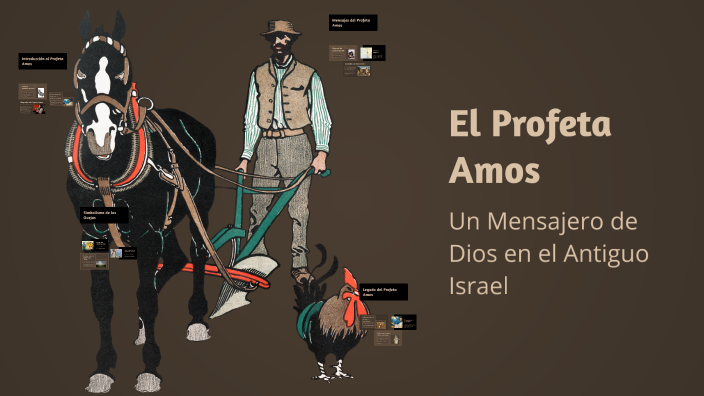 El Profeta Amos by Janna Sofia on Prezi