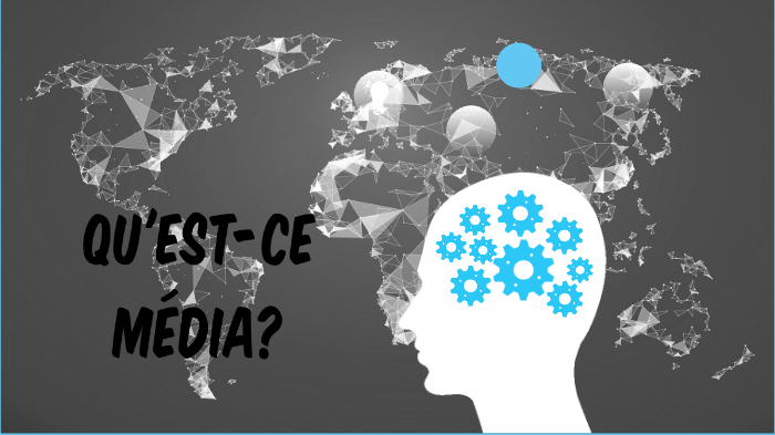 Qu'est ce qu'un média? by Patricia CARTON on Prezi