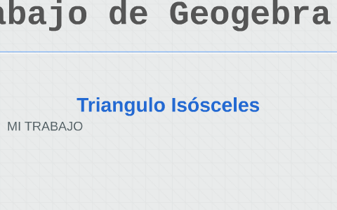 Trabajo de Geogebra 4D by Antonio Ordoñez on Prezi