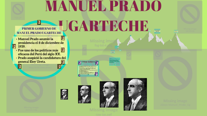 MANUEL PRADO UGARTECHE by sara chambilla machaca on Prezi