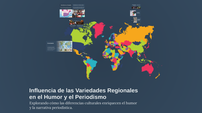 Influencia de las Variedades Regionales en el Humor y el Periodismo by ...