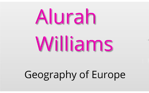 Geography of Europe by bryce allred