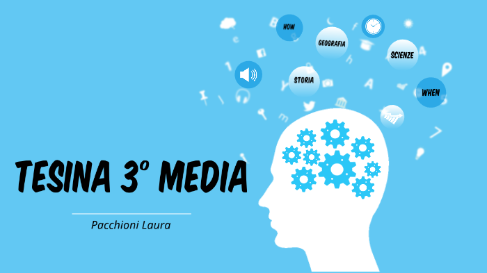TESINA by Laura Pacchioni on Prezi