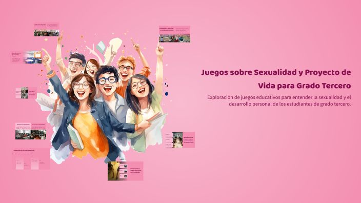Juegos sobre Sexualidad y Proyecto de Vida para Grado Tercero by yeiny veloza on Prezi
