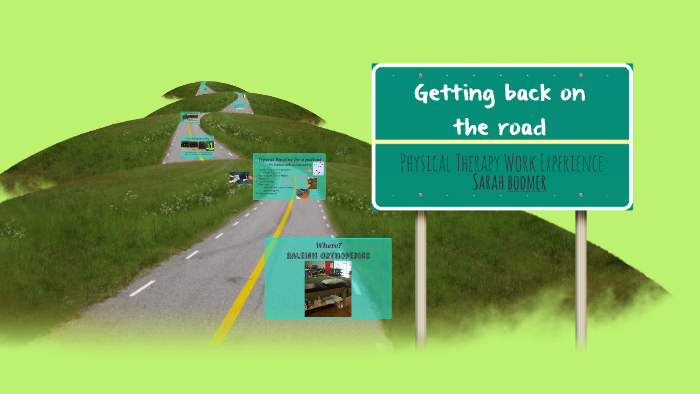 Getting back on the road by Sarah Bodmer on Prezi