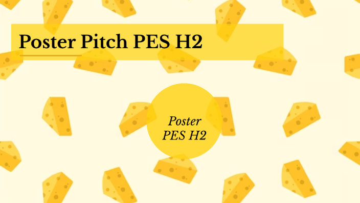 Poster Pitch PES H2 by Dina Geudens on Prezi