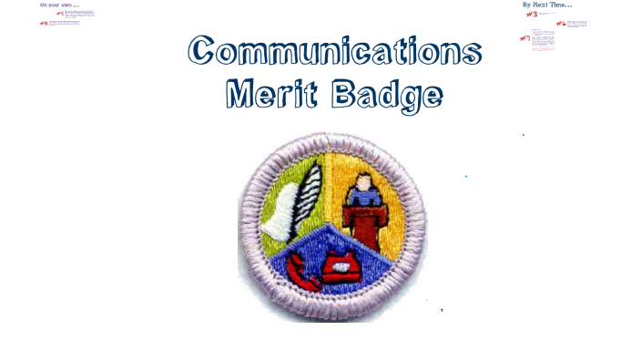 Communications Merit Badge by Andy Tran on Prezi