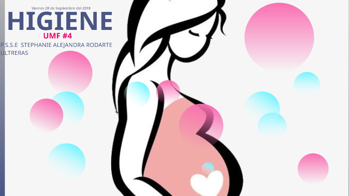 Higiene Embarazada by Stephanie Rodarte Ultreras on Prezi