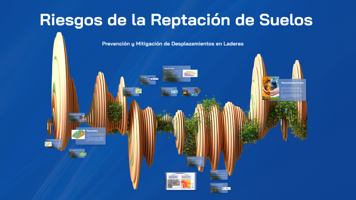 Riesgos de la Reptación de Suelos by ALEJANDRA VALLENAS CHAVEZ on Prezi