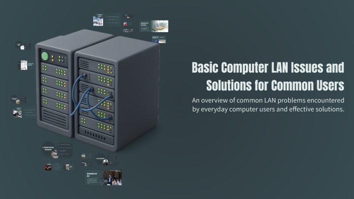 Basic Computer LAN Issues and Solutions for Common Users by sriram ...