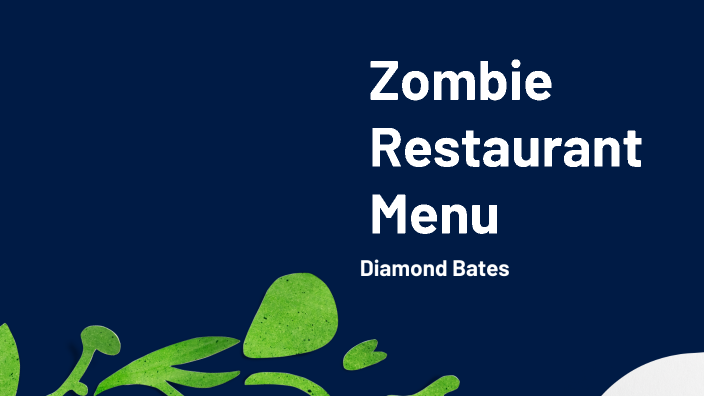 Zombie Restaurant Menu by Diamond Bates