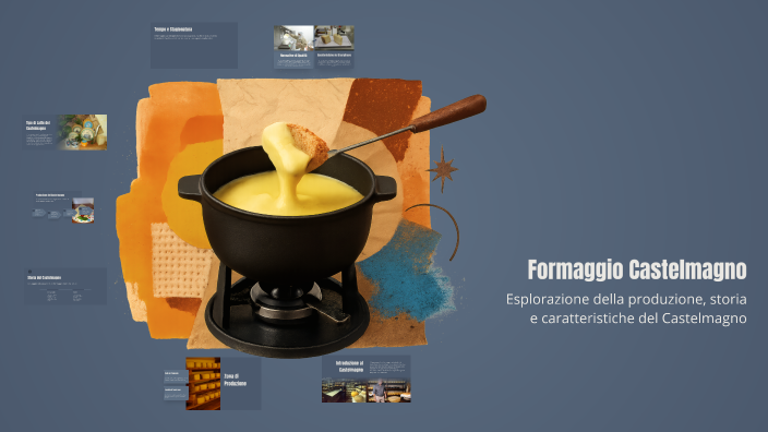 Formaggio Castelmagno by emily guidi on Prezi