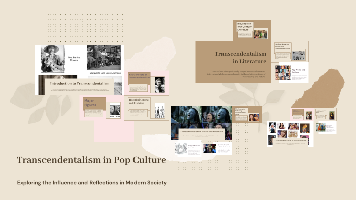 Transcendentalism in Pop Culture by Max Derderian on Prezi