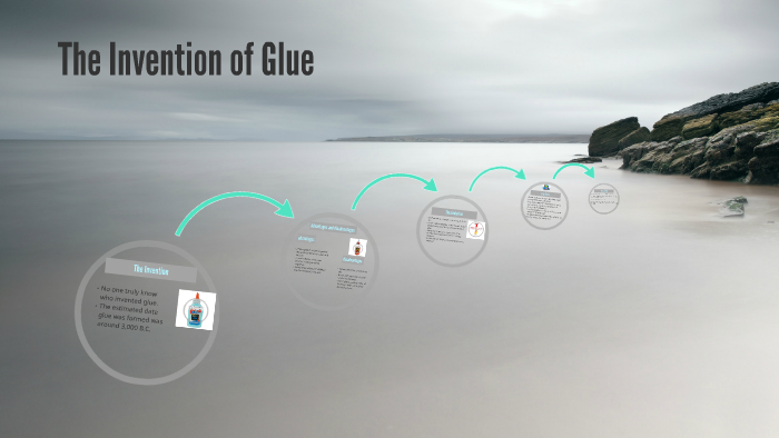 The Invention of Glue by sarah moszkowicz on Prezi