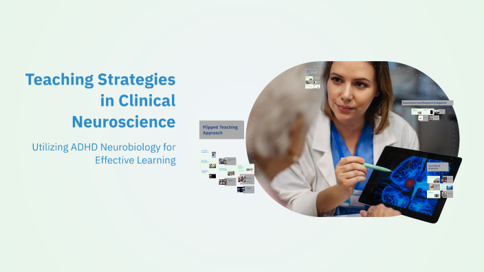 Teaching Strategies in Clinical Neuroscience by Jonathan Ramke on Prezi