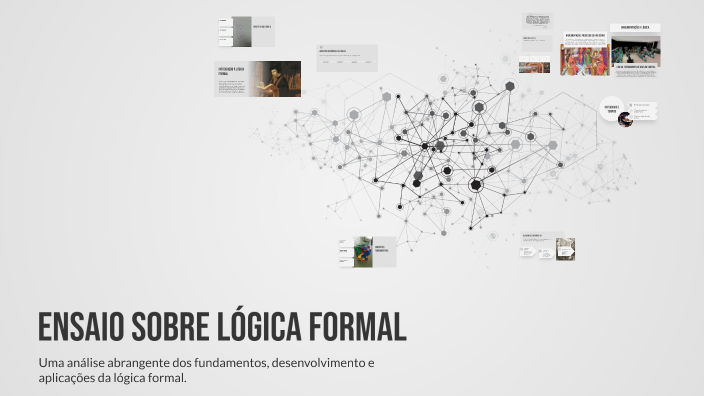 Ensaio sobre Lógica Formal by Ana Pinheiro on Prezi