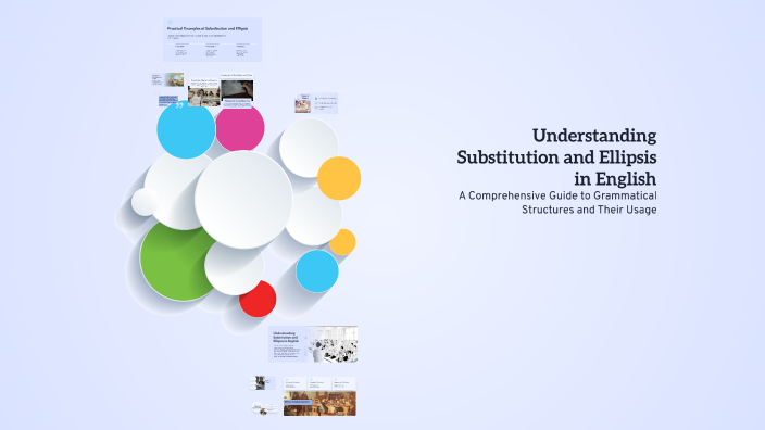 Understanding Substitution and Ellipsis in English by Kabluyen Kaylee ...