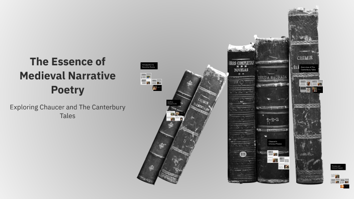 The Essence of Medieval Narrative Poetry by Kenny_ on Prezi