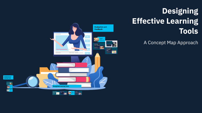 Designing Effective Learning Tools by Charlotte Meyer on Prezi