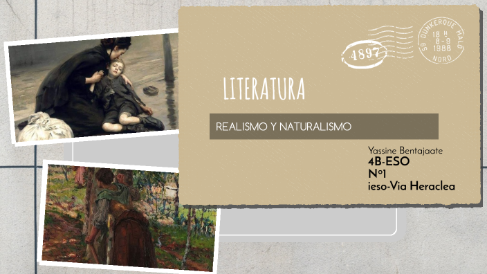 Literatura: el realismo y naturalismo by APTx on Prezi