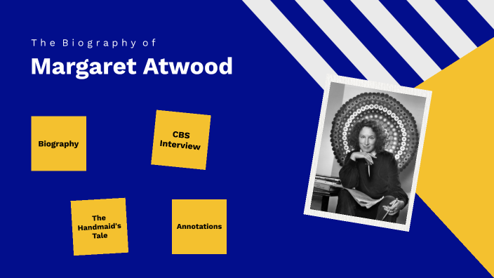 Margaret Atwood & The Handmaid's Tale by Eric Smithers on Prezi