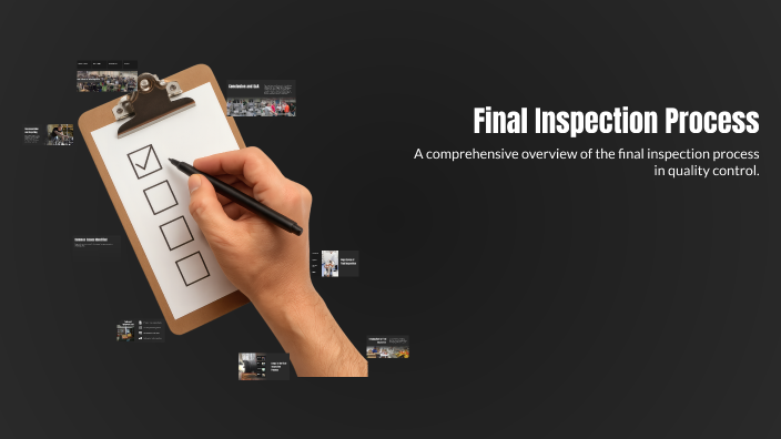 Final Inspection Process by Abdulhalim Abas on Prezi