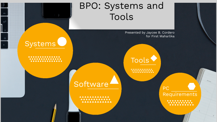 BPO: Systems and Tools by Jay Cee on Prezi