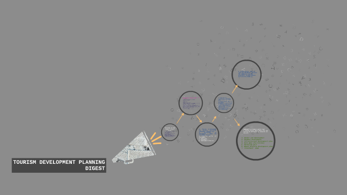 TOURISM DEVELOPMENT PLANNING DIGEST by Diana Gecosala on Prezi