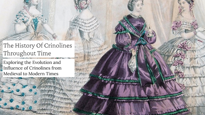 The History Of Crinolines Throughout The World by Ben Whatley on Prezi
