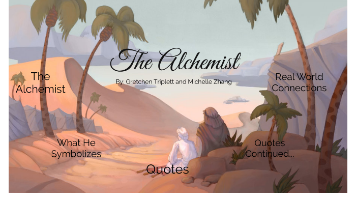 The Alchemist Symbolism by Gretchen Triplett on Prezi