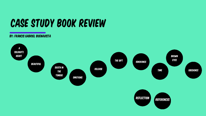 Case Study Book Review Project by Francis Buenavista on Prezi
