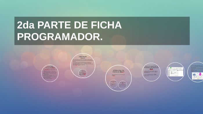 2da PARTE DE FICHA PROGRAMADOR. by victor villar on Prezi