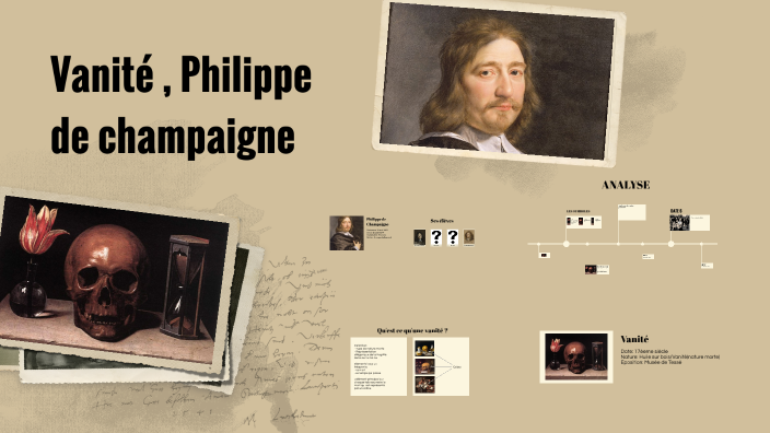 Vanité , Philippe de Champaigne by Marie Boursier on Prezi