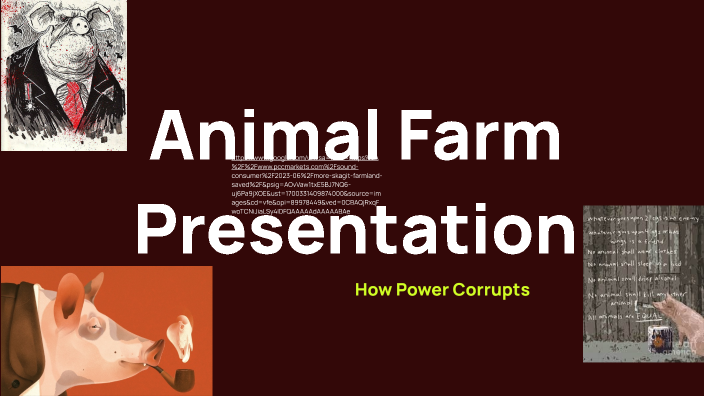 Animal Farm Presentation by Ethan Bevers on Prezi