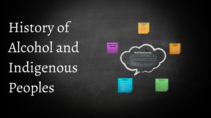 History of Alcohol and Indigenous Peoples by Samin N