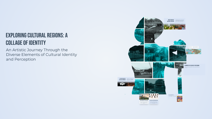 Exploring Cultural Regions: A Collage of Identity by TAMANNA FAROOQ on ...