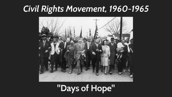 The 1960s: Civil Rights Movement by Dillon Carroll