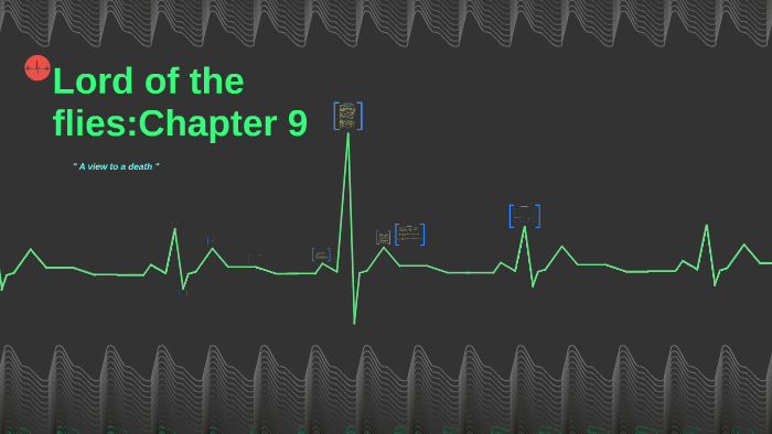 Lord of the flies: Chapter 9 by on Prezi