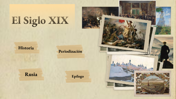 El siglo XIX by Victoria Del Carril on Prezi