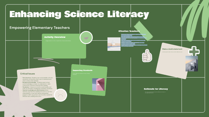 Enhancing Science Literacy by tonya rouse on Prezi