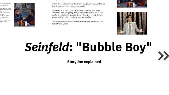 Seinfeld: Bubble Boy by Rachael Mann on Prezi