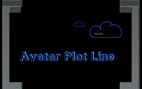 Avatar Plot Line by Ciara Foster on Prezi