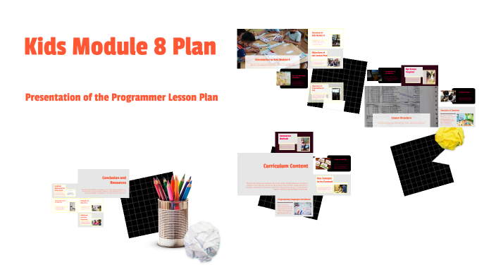 Kids Module 8 Plan by Muhammad Rasulmatov on Prezi