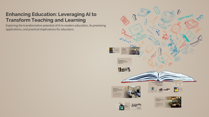 Enhancing Education: Leveraging AI to Transform Teaching and Learning ...