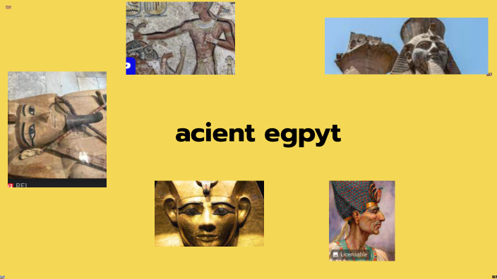 acient egypt by Za'Karee Daniel on Prezi