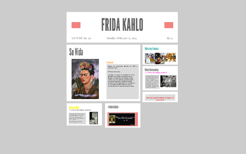 FRIDA KAHLO by Alexandra Stoopignan on Prezi