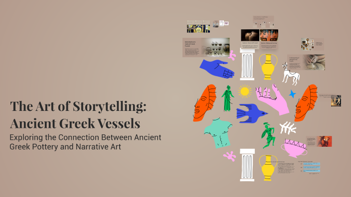 The Art of Storytelling: Ancient Greek Vessels by Evelyn Alvis on Prezi