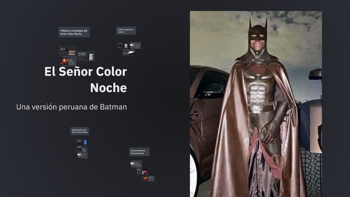 El Señor Color Noche by juan diego on Prezi